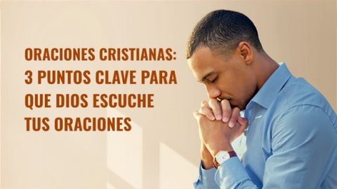 ¿Cómo orar a Dios correctamente?: 3 pasos para orar correctamente ...